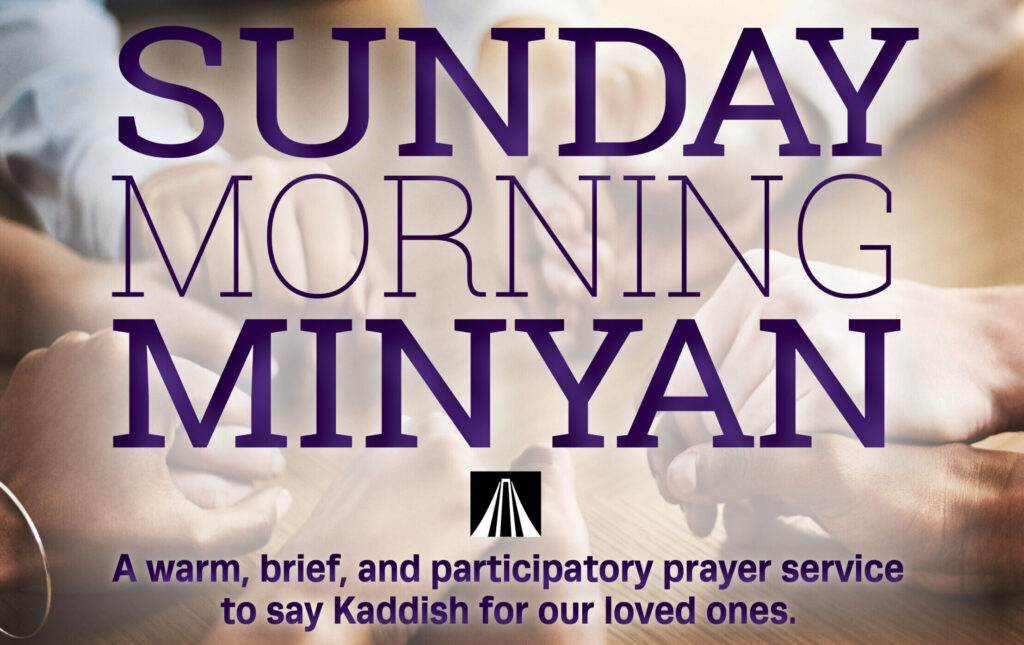 Sunday Morning Minyan | Temple Beth El - Reform Temple in Bloomfield ...