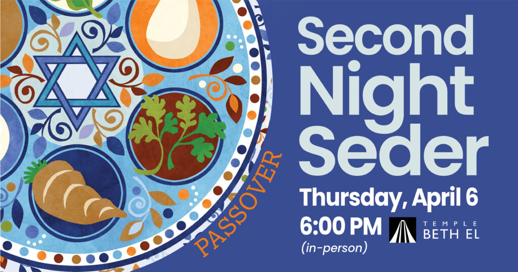 Second Night Seder | Temple Beth El - Reform Temple in Bloomfield Hills ...